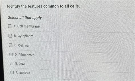 Solved Identify The Features Common To All Cells Select All