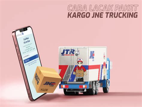 Cara Lacak Paket Kargo Jne Trucking