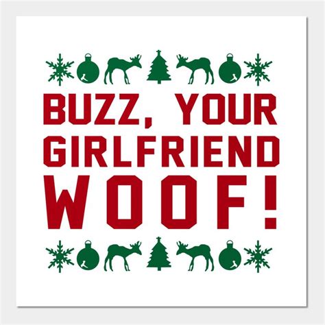 Buzz Your Girlfriend Woof Creative Fan Art Print