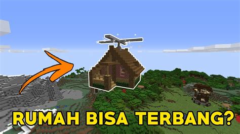 Ternyata Begini Buat Rumah Yang Bisa Terbang Di Minecraft Youtube