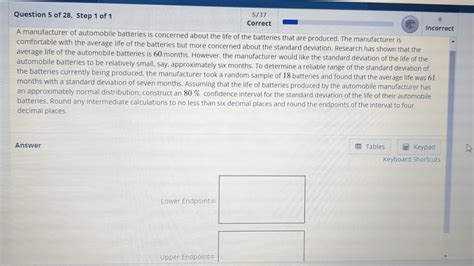 solved a manufacturer of automobile batteries is concerned