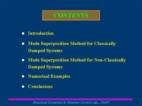 Contents L Introduction L Mode Superposition Method For
