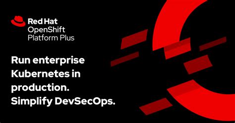 誉天教育 红帽推出新版openshift平台plus，增强混合云的一致性和管理能力
