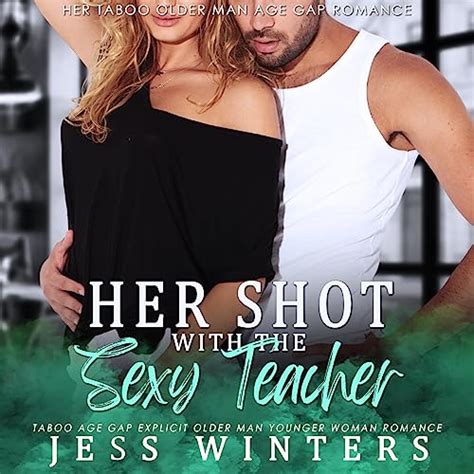 Her Shot With The Sexy Teacher By Jess Winters Audiobook Au