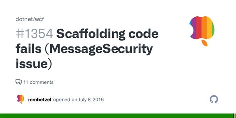 Scaffolding Code Fails Messagesecurity Issue · Issue 1354 · Dotnet