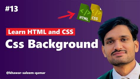 Learn Html And Css Html And Css Tutorial Beginner To Pro Faster Lesson13 Css Background