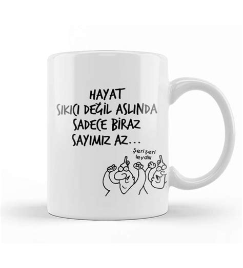 Karikat R Hayat S K C De Il Asl Nda Sadece Biraz Say M Z Az Kupa Bardak Porselen