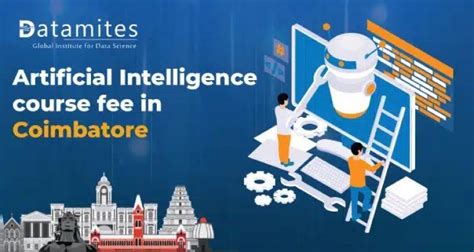 How Much Is The Artificial Intelligence Course Fee In Coimbatore