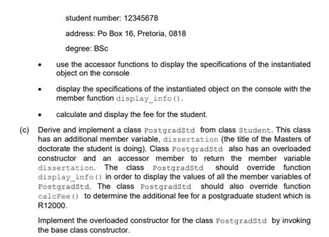 Solved Define A Class Student With Member Variables For A Chegg