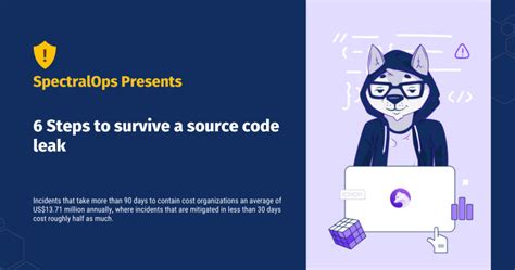 Steps To Survive A Source Code Leak Spectral
