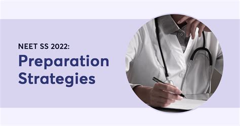 Preparation Strategies For The Neet Ss 2022 Prepladder