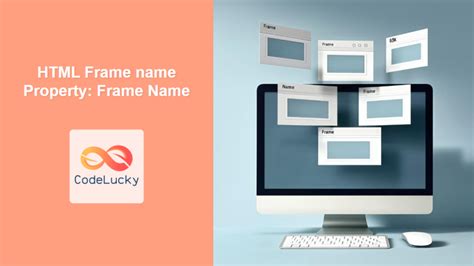 Html Frame Srcdoc Property Frame Source Document Codelucky