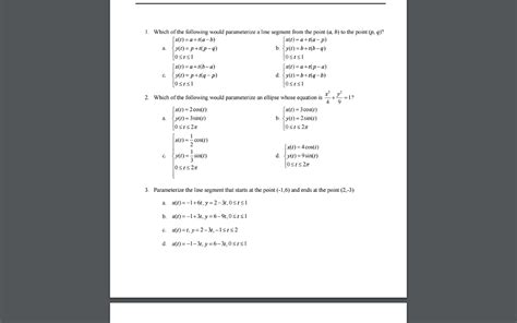 Solved Which Of The Following Would Parameterize A Line Chegg Com