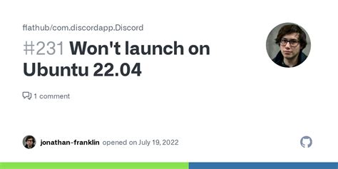 Wont Launch On Ubuntu 2204 · Issue 231 · Flathubcomdiscordapp
