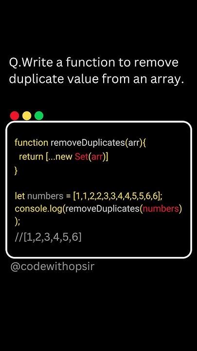 Remove Duplicate Value From Array Javascript Interview Questions 🔥