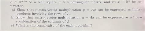 Solved Let Nr N Times N Be A Real Square N Times Chegg
