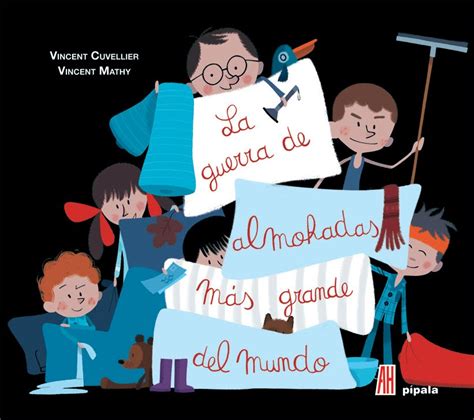 Mi Libroteka La Guerra De Las Almohadas MÁs Grande Del Mundo De
