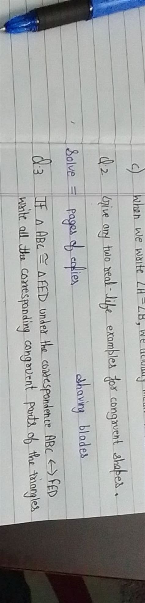 Q2 Give Any Two Real Life Examples For Congruent Shapes Solve Pages Of