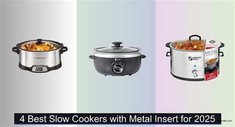 4 Best Slow Cookers With Metal Insert For 2026