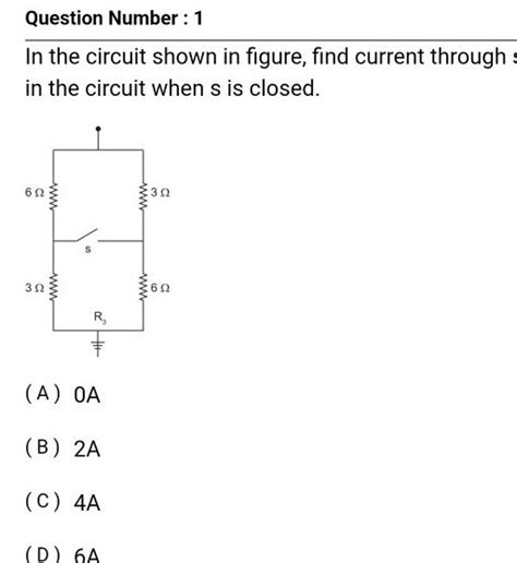 Question Number 1 In The Circuit Shown In Figure Find Current Through