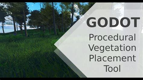 Godot Procedural Vegetation Placement Tool Youtube
