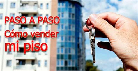 Cómo vender mi piso Pasos trucos y recomendaciones Casacochecurro