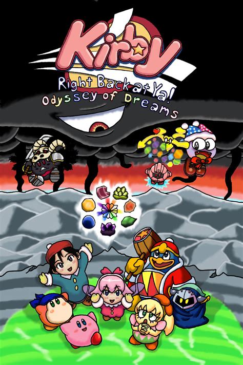 Kirby Right Back At Ya Odyssey Of Dreams By Chronoweapon On Deviantart