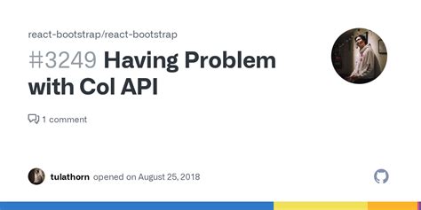 Having Problem With Col API Issue 3249 React Bootstrap React