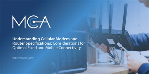 Understanding Cellular Modem Specifications Mca News