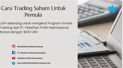 Cara Trading Saham Untuk Pemula Pelatihan Profit Internasional