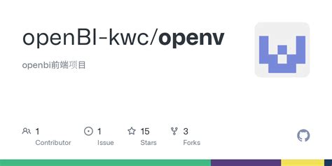 GitHub openBI kwc openv openbi前端项目