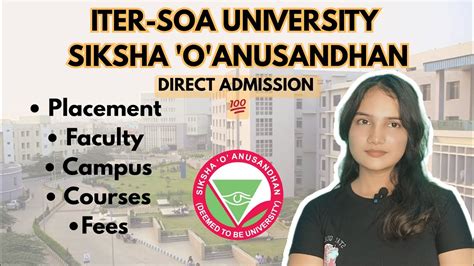 ITER SOA UNIVERSITY REVIEW SIKSHA O ANUSANDHAN PLACEMENT FACULTY CAMPUS COURSES