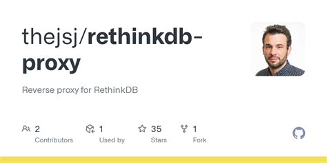 Github Thejsjrethinkdb Proxy Reverse Proxy For Rethinkdb