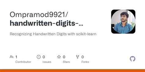 Github Ompramod9921handwritten Digits Recognition Recognizing Handwritten Digits With Scikit