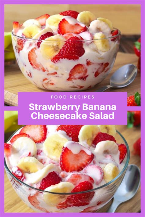 Strawberry Banana Cheesecake Salad