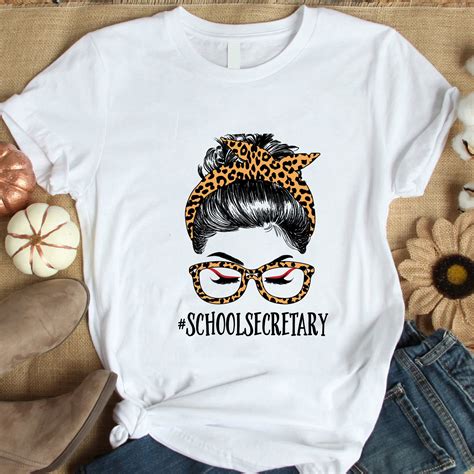 School Secretary Shirt School Secretary T Shirt School Secretary