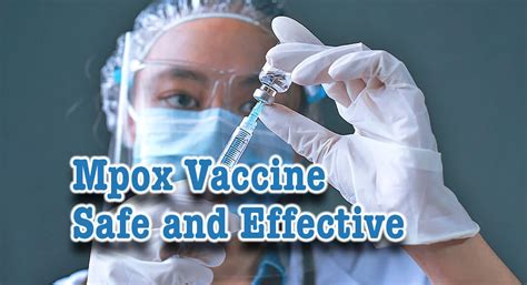 Cdc Mpox Vaccine Safe And Effective Mega Doctor News