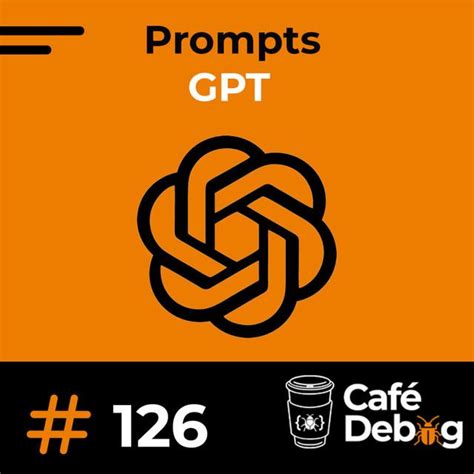 Cláudio Boghi No Linkedin 126 O Que São E Como Utilizar Os Prompts Do Gpt