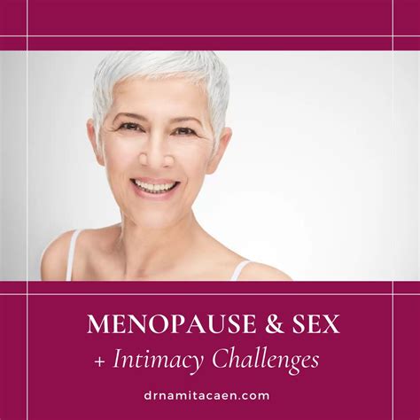 Menopause Perimenopause Postmenopause Menopausematters Dr Namita