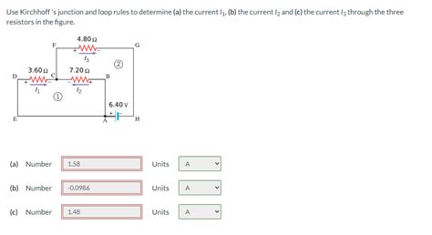 Solved Use Kirchhoff S Junction And Loop Rules To Determine Chegg Com