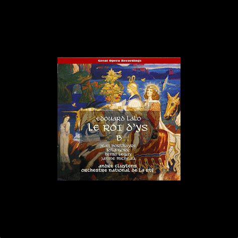 Lalo Le Roi D Ys The King Of Ys Vol 2 1955 By Various Artists