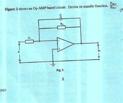 Figure 2 Shows An Op Based Circuit Derive StudyX