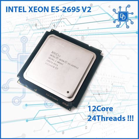 Cpu Intel Xeon E5 2695 V2 12c 24t 2 4ghz For Workstation And Server Shopee Thailand