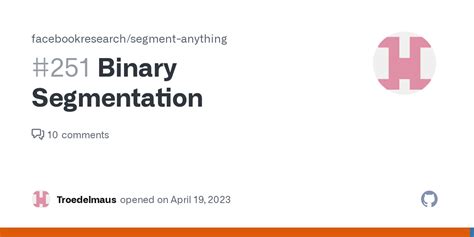 Binary Segmentation · Issue 251 · Facebookresearchsegment Anything