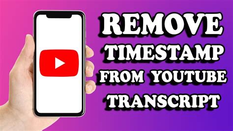 How To Remove Timestamp From Youtube Transcript Youtube