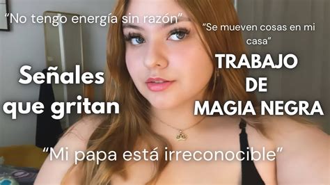 ¿cómo Saber Si Te Están Haciendo Brujería Los Trabajos Que Rompen