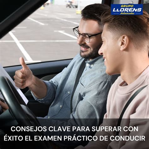 Consejos Para Aprobar El Examen De Conducir Autoescuela Llorens