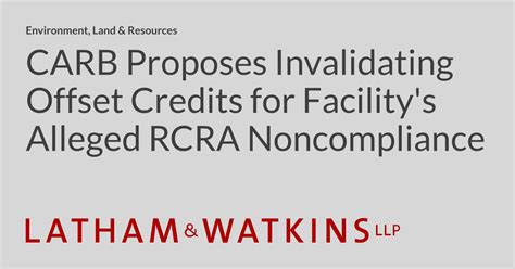 CARB Proposes Invalidating Offset Credits For Facility S Alleged RCRA