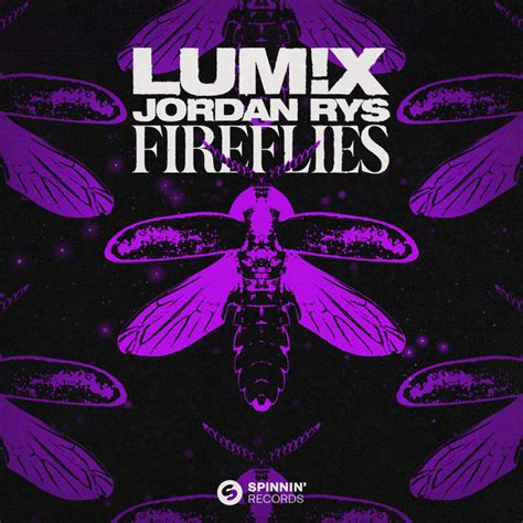 Fireflies Song By Lum X Jordan Rys Spotify