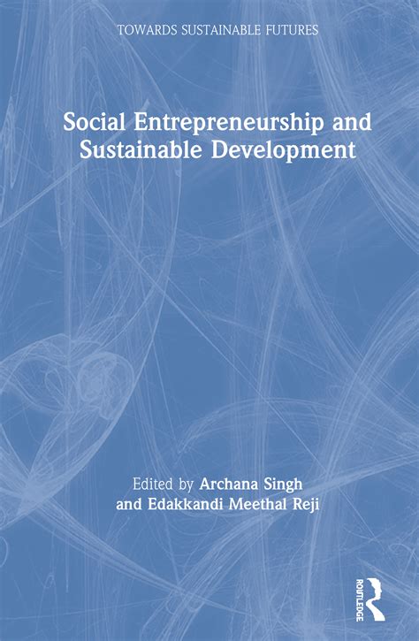 Social Entrepreneurship And Sustainable Development 1st Edition Ar